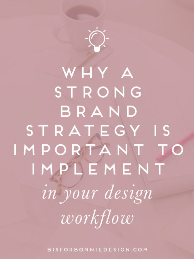 How to Leverage Brand Strategy to Uplevel your Design Biz - brand ...