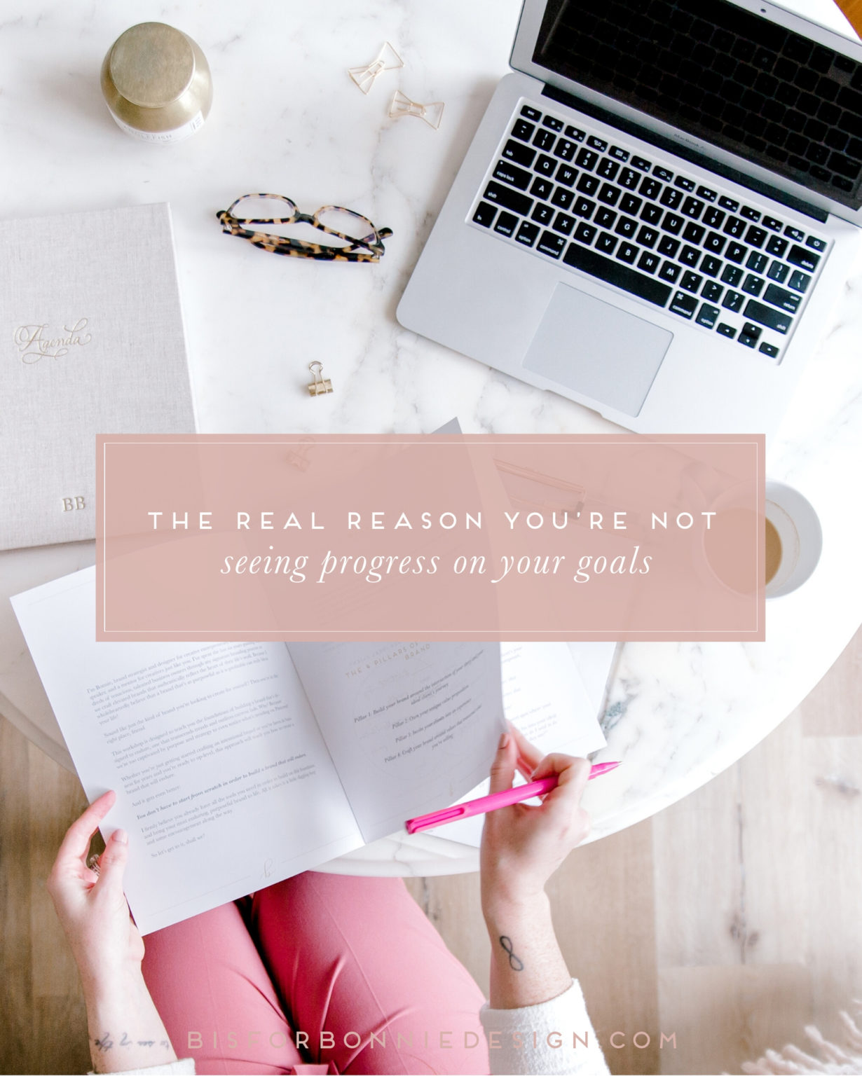 The Real Reason you’re NOT Seeing Progress on your Goals - b is for ...