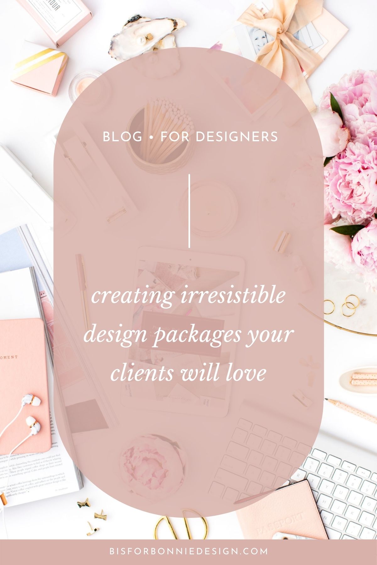 Creating Irresistible Design Packages Your Clients Will Love - b is for ...