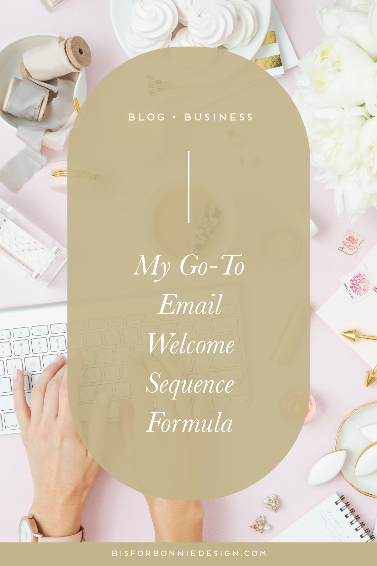 My Go-To Welcome Sequence for Service Providers - b is for bonnie ...