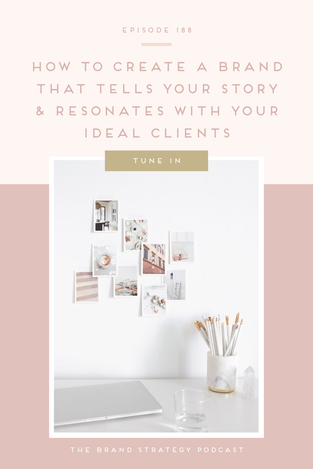 How to Create a Brand that Tells Your Story AND Resonates with Your ...