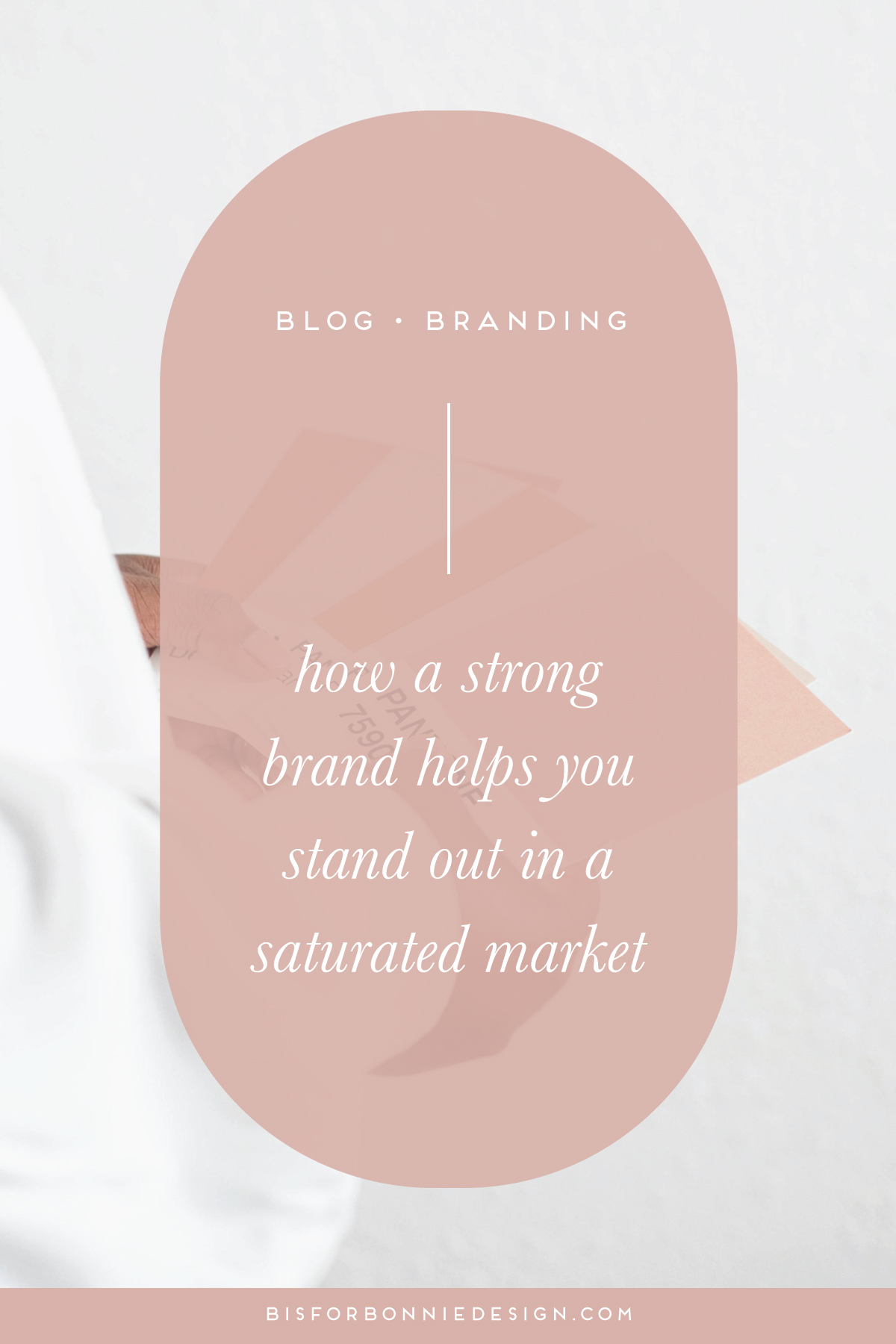 How a Strong Brand Helps You Stand Out in a Saturated Market - b is for ...