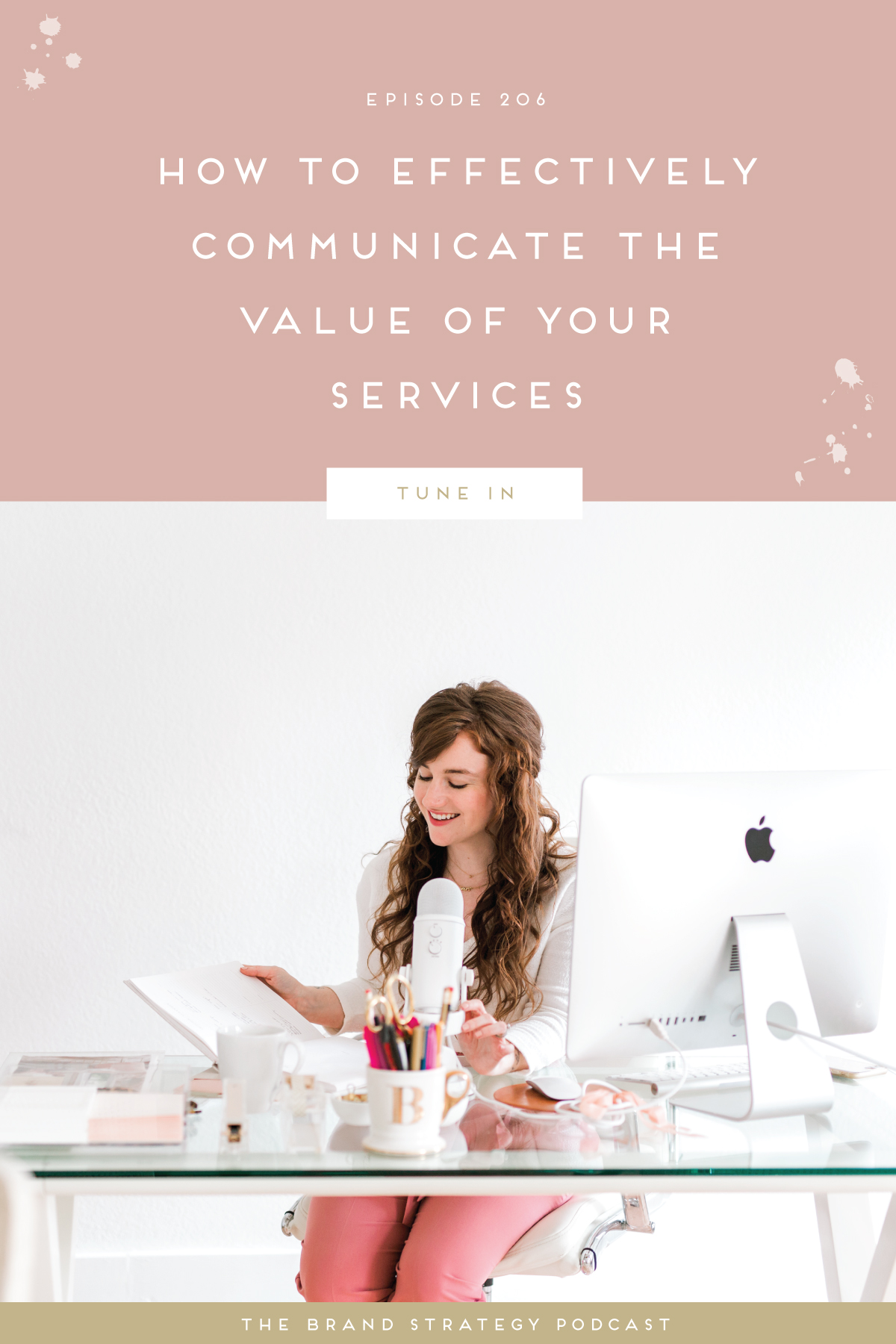 How to Effectively Communicate the Value of Your Services