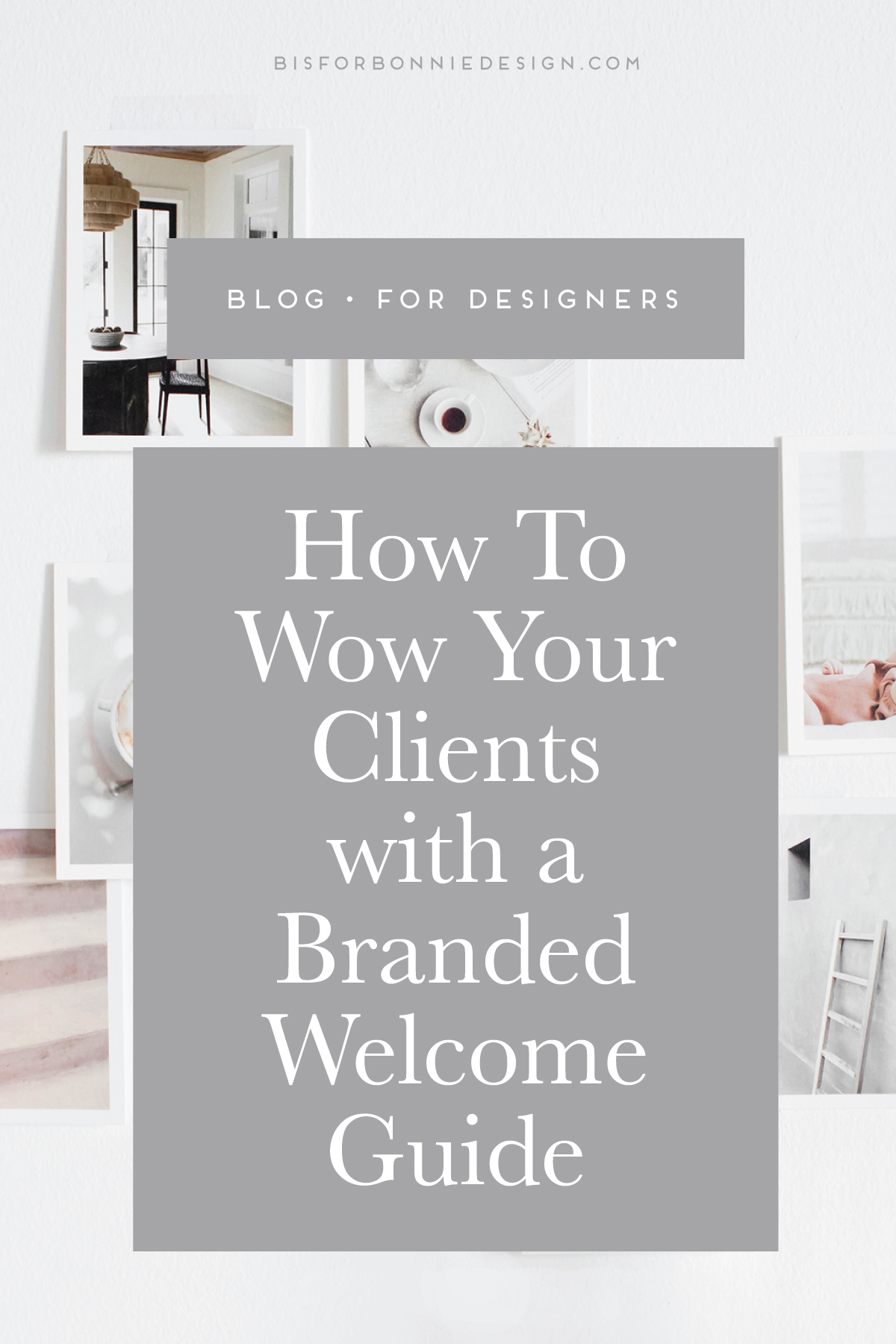 How to Wow Your Clients with a Branded Welcome Guide - b is for bonnie ...