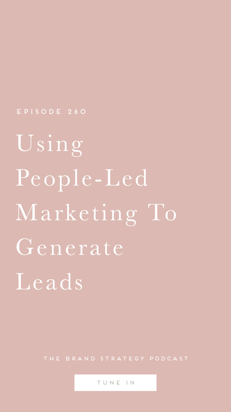 Using People-Led Marketing To Generate Leads