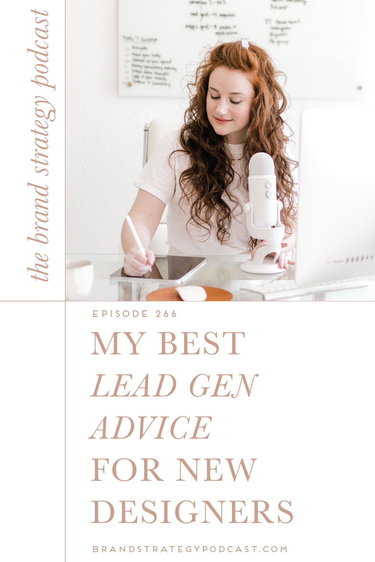 Episode 266: My Best Lead Gen Advice For New Designers - b is for ...