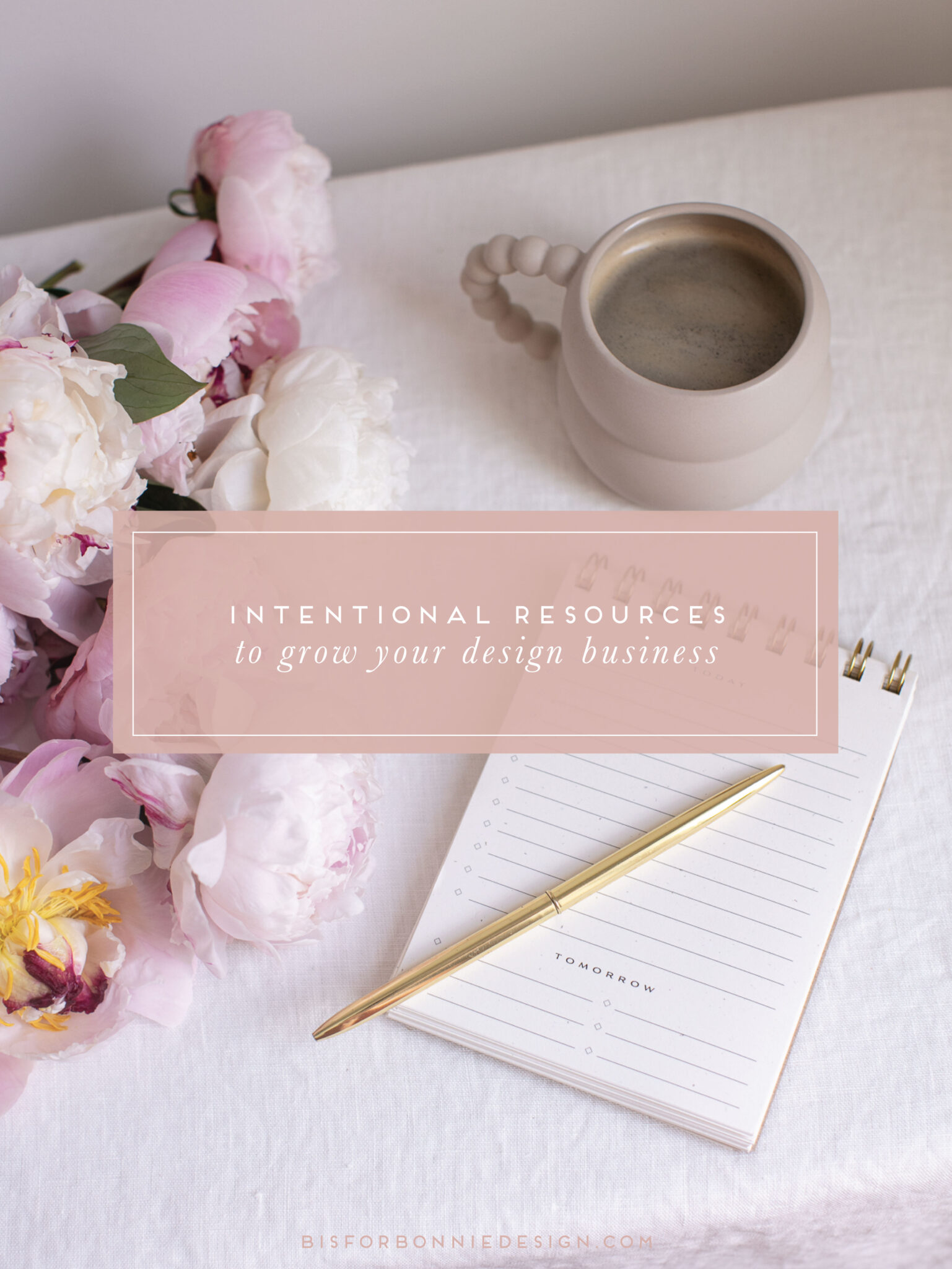 Intentional resources to grow your design business - b is for bonnie ...