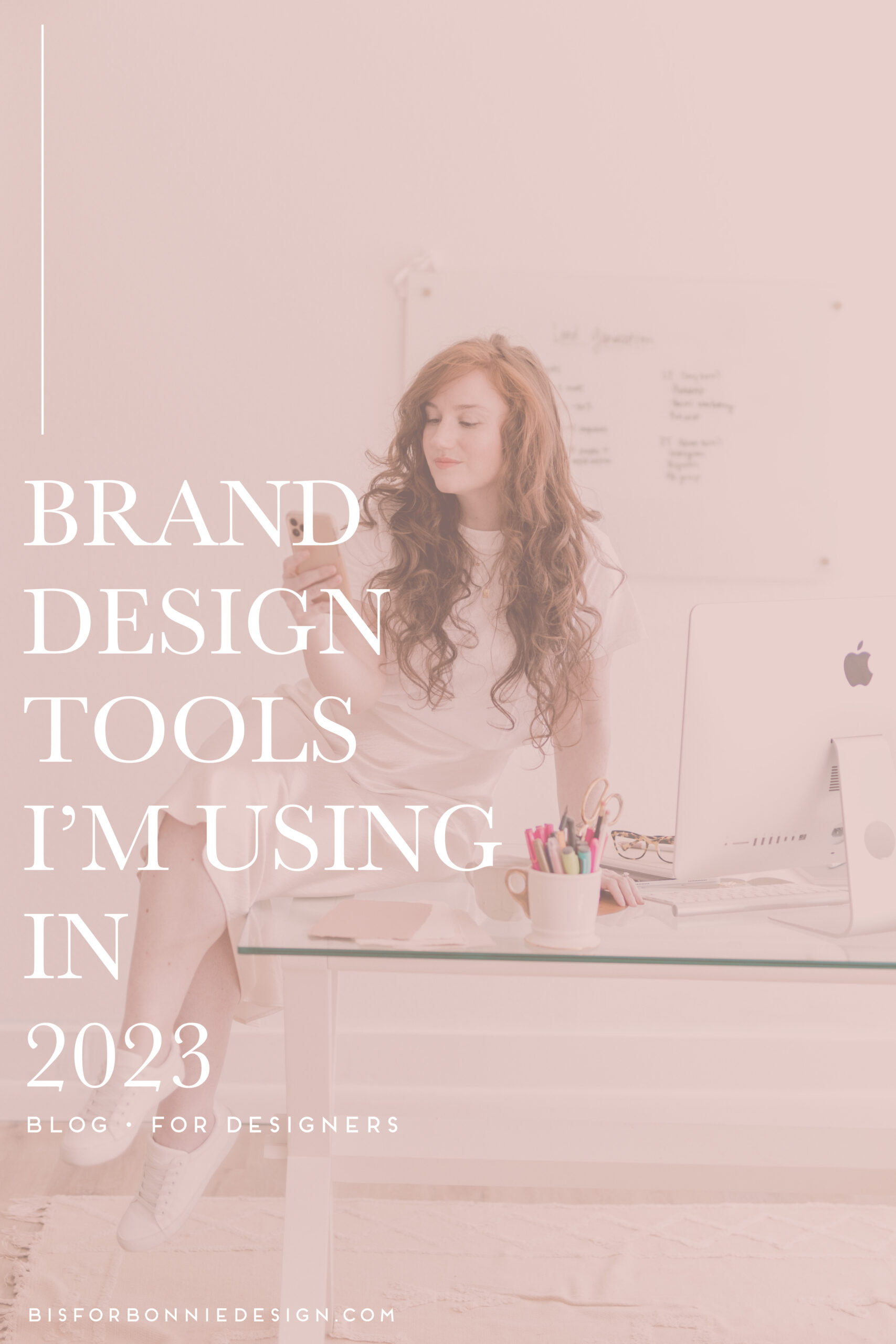 Brand Design Tools I'm Using (And Loving!) in 2023 - b is for bonnie ...